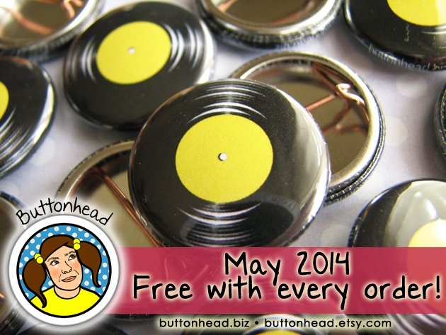May 2014 Freebie Button • Buttonhead